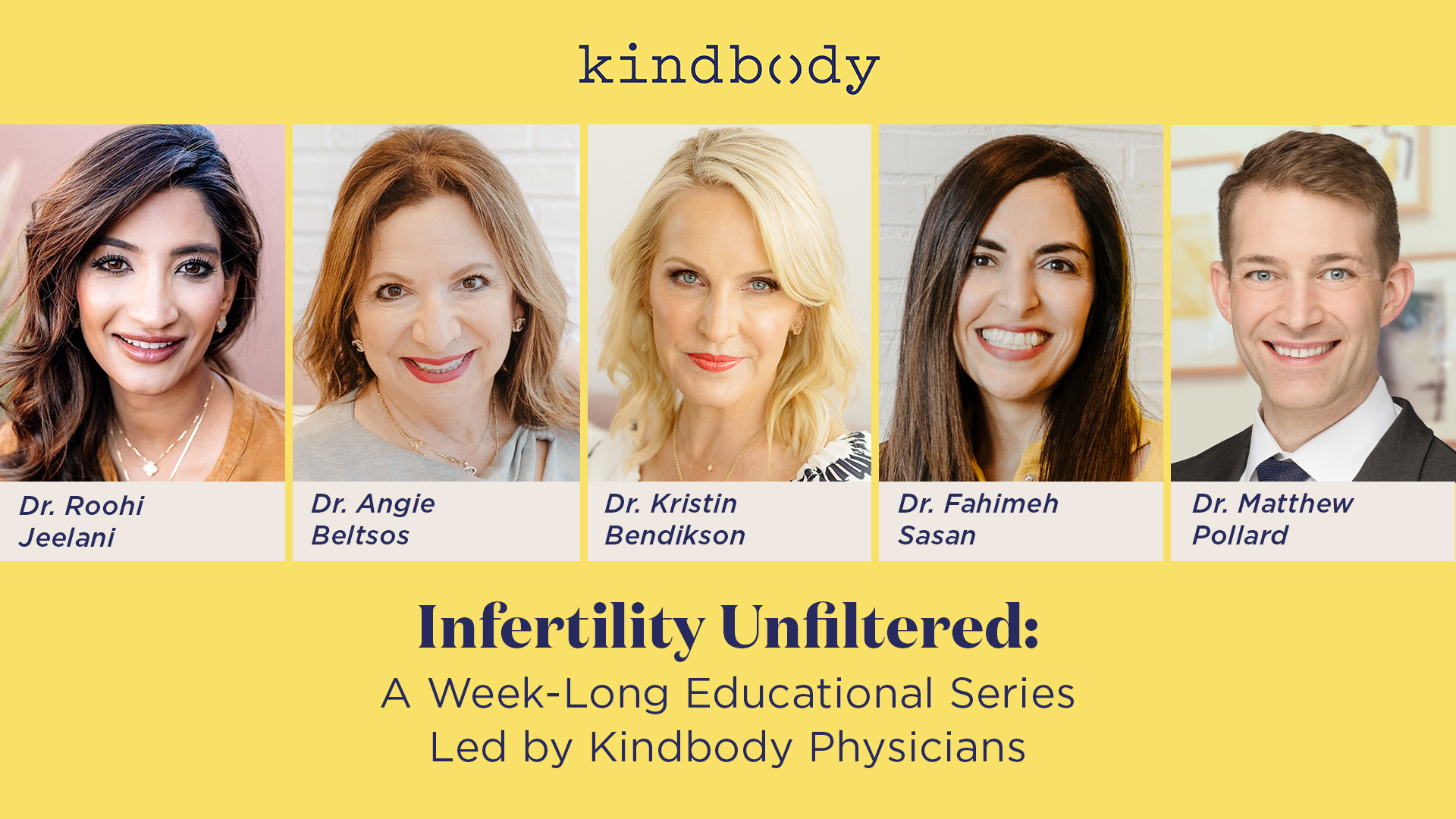 Blog | Kindbody’s “Infertility Unfiltered” Series to Cover Infertility ...